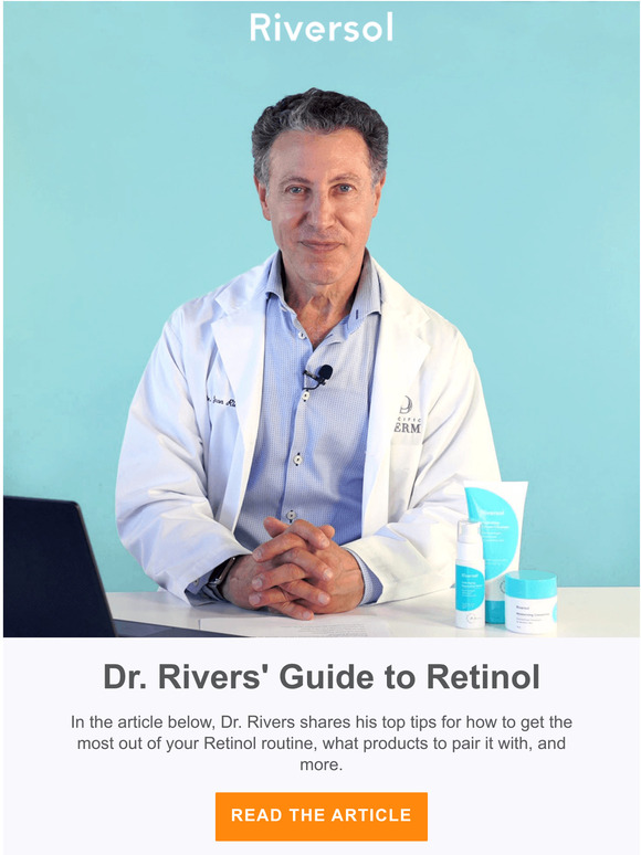 Riversol: Dr. Rivers' Guide to Retinol | Milled