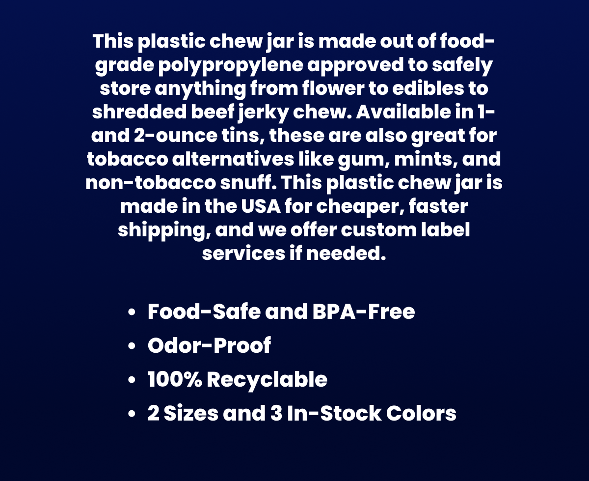 CoolJarz: Plastic tobacco chew cans in two sizes. | Milled