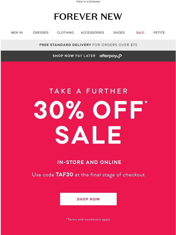 Forever New: Take a further 30% off* sale starts now | Milled