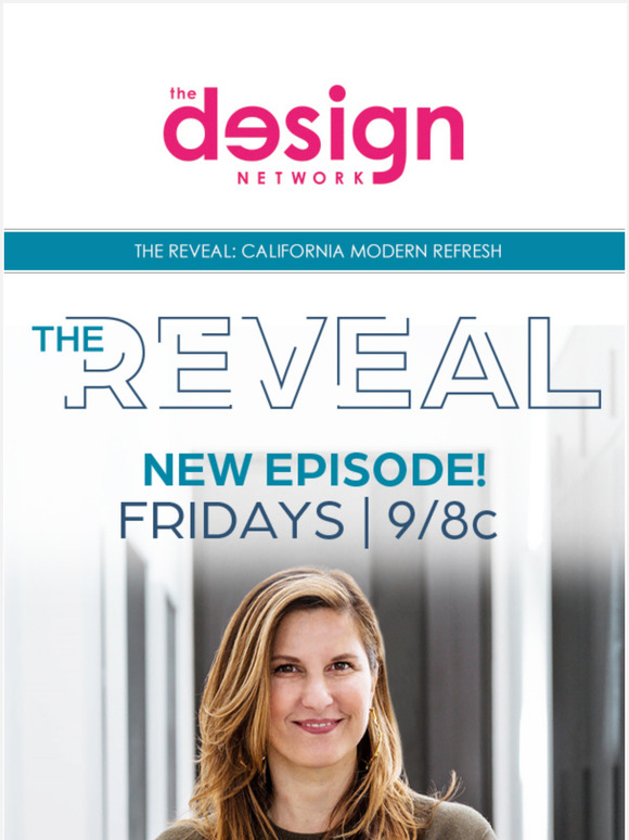 The Design Network: The Reveal: California Modern Refresh Home Tour ...