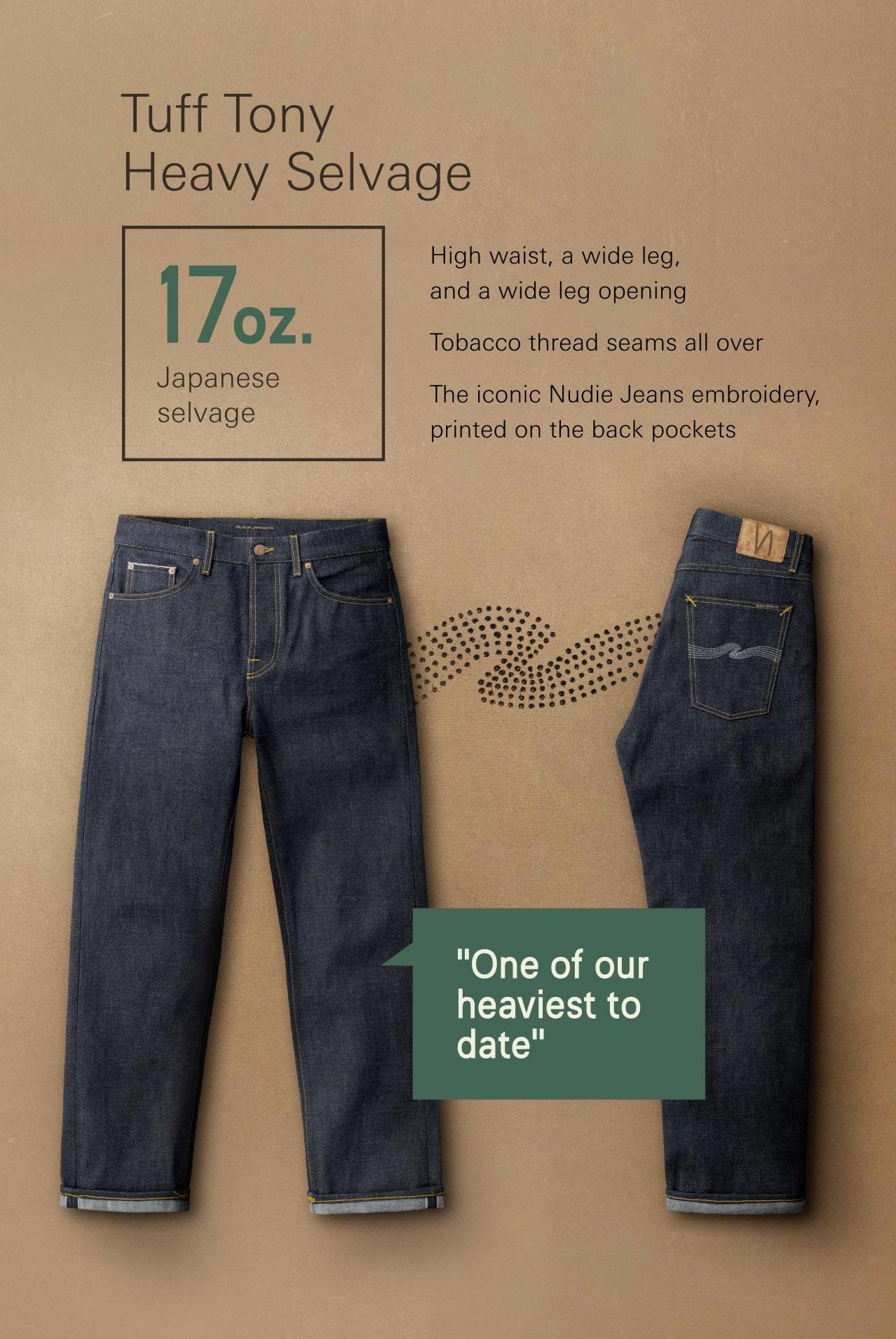 Nudie Jeans: Tuff Tony Heavy Selvage | Milled