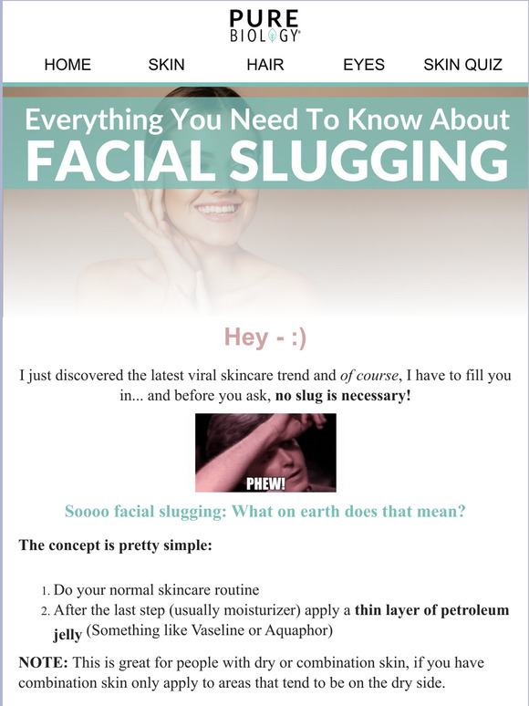 Pure Biology: facial slugging: everything you need to know inside! | Milled
