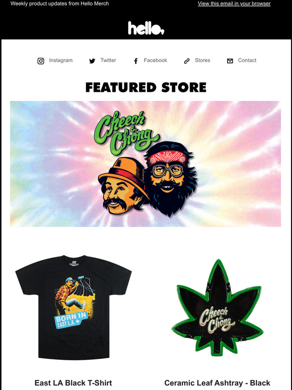 Hello Merch: New merch from Cheech & Chong, Briscoe, Emma Ruth Rundle ...