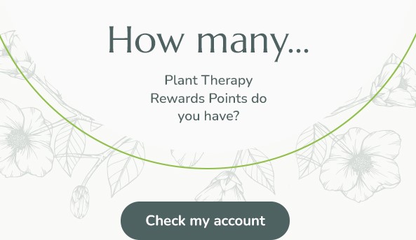 Plant Therapy: Do you have rewards points? | Milled