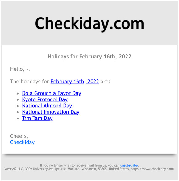 Checkiday: Holidays for February 16th, 2022! | Milled