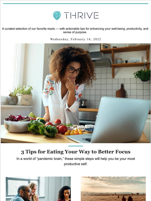 Thrive Global: 3 Tips for Eating Your Way to Better Focus | Milled