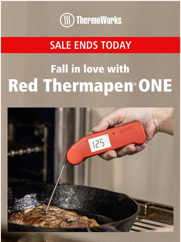 ThermoWorks: FINAL DAY: Save 15% on RED Thermapen ONE | Milled