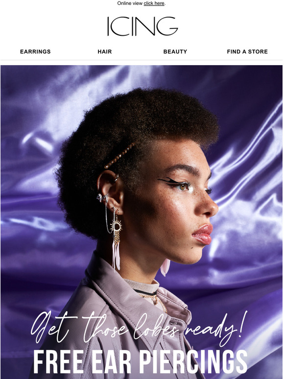 Icing: -Get a FREE ear piercing! | Milled