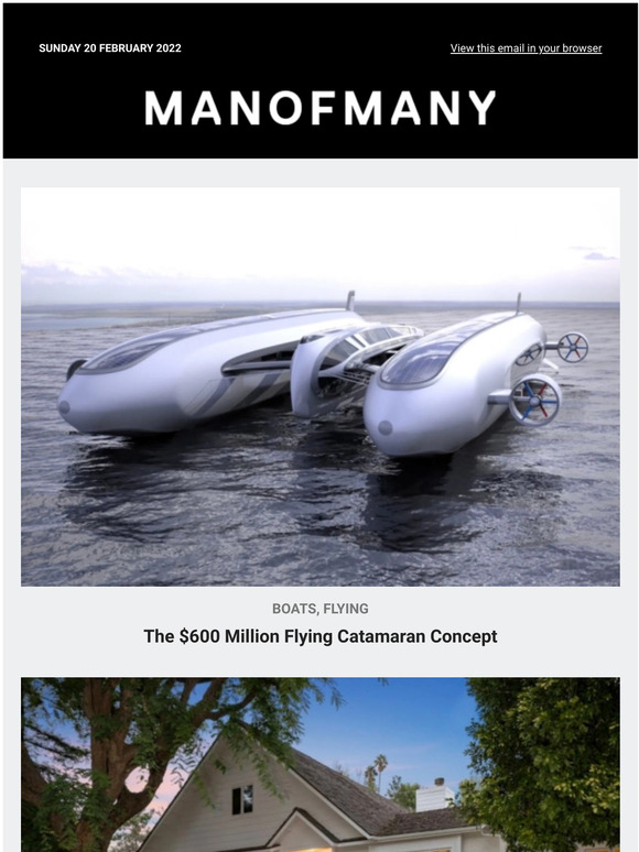 Man of Many: The $600 Million Flying Catamaran Concept & more | Milled
