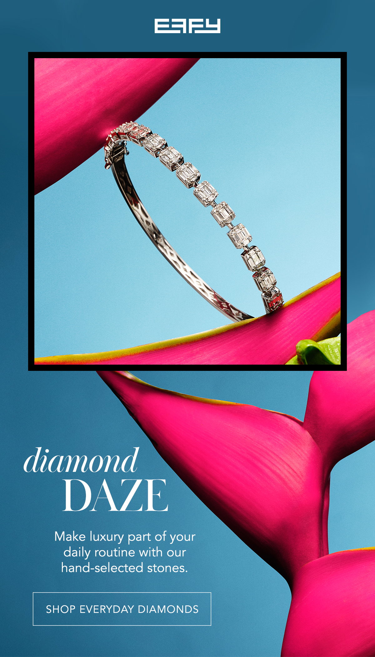 Effy: Your New Routine: Everyday Diamonds | Milled