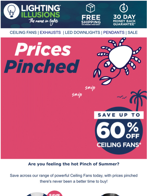 Lighting Illusions: Feeling the hot Pinch of Summer? | Milled