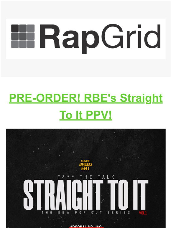 Rap Grid: Pre-Order RBE's Straight To It PPV & The Battle Academy's ...