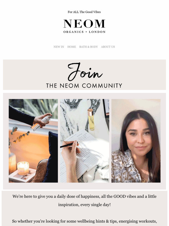 NEOM Organics: Join The NEOM Community | Milled