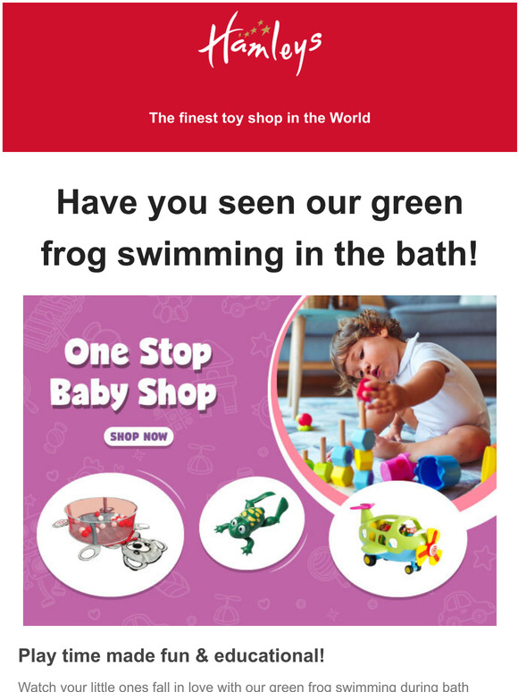 Hamleys: Have you seen our green frog swimming in the bath! | Milled