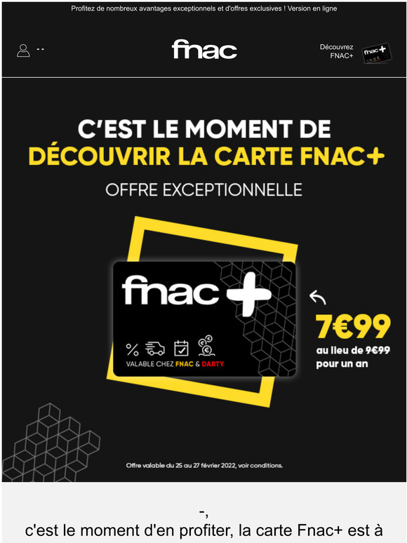 FNAC: Carte Fnac+ 799 : c'est le moment de dcouvrir vos futurs ...