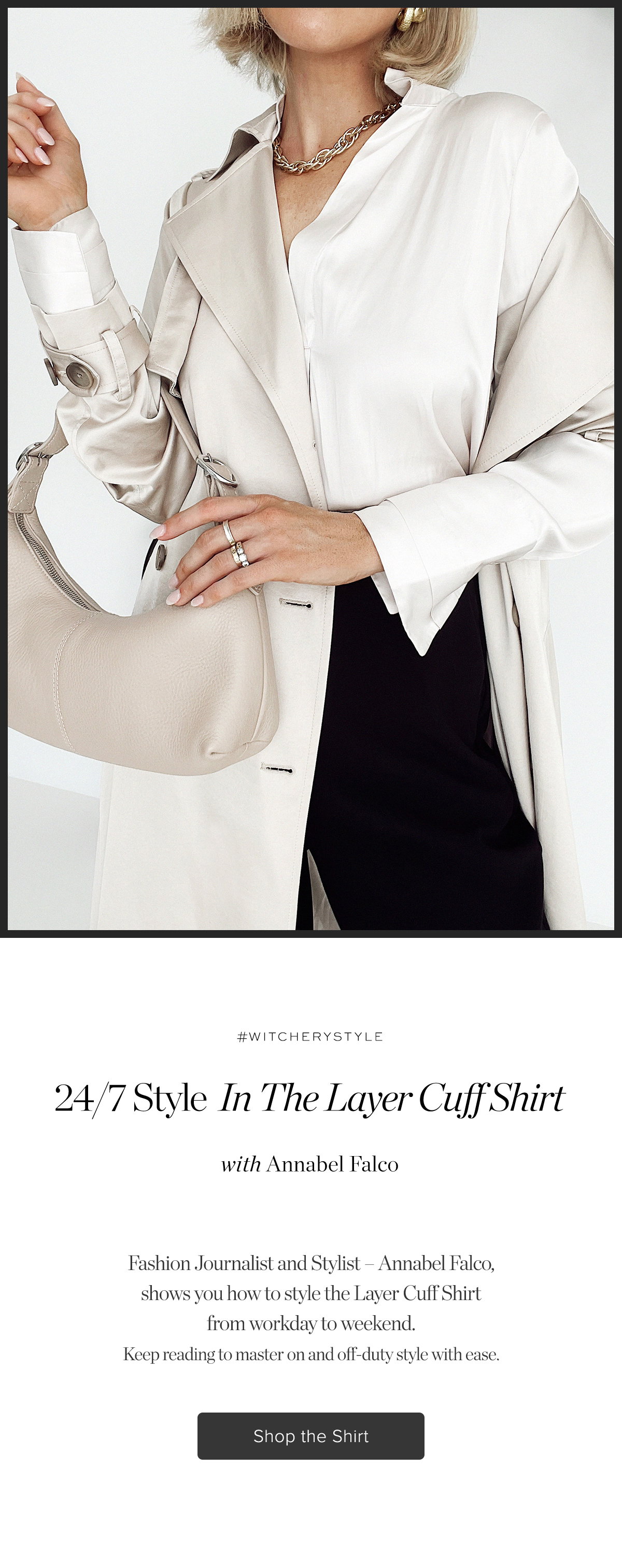 Witchery: 24/7 STYLE IN THE LAYER CUFF SHIRT | WITH ANNABEL FALCO | Milled