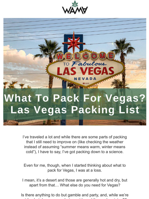 WAMA Underwear: What To Pack For Vegas? Las Vegas Packing List | Milled