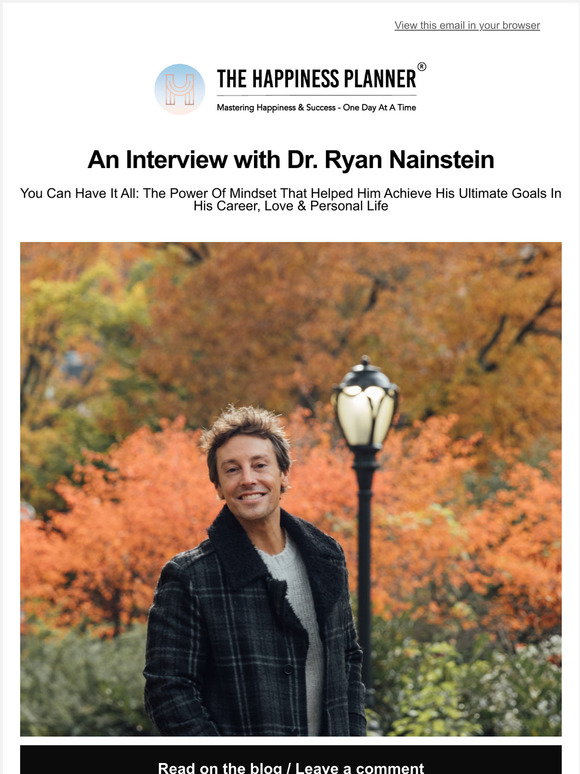 The Happiness Planner: An Interview with Dr. Ryan Neinstein | You Can ...