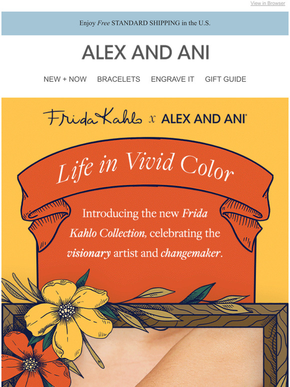 Alex And Ani: Inside: *NEW* Frida Kahlo Collection | Milled