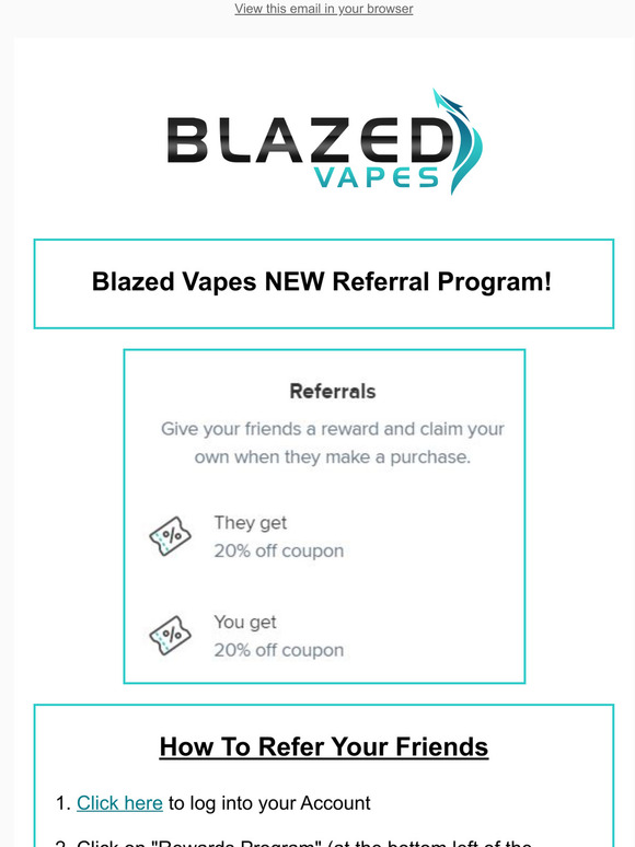 Blazed Vapes: Blazed Vapes NEW Referral Program! | Milled