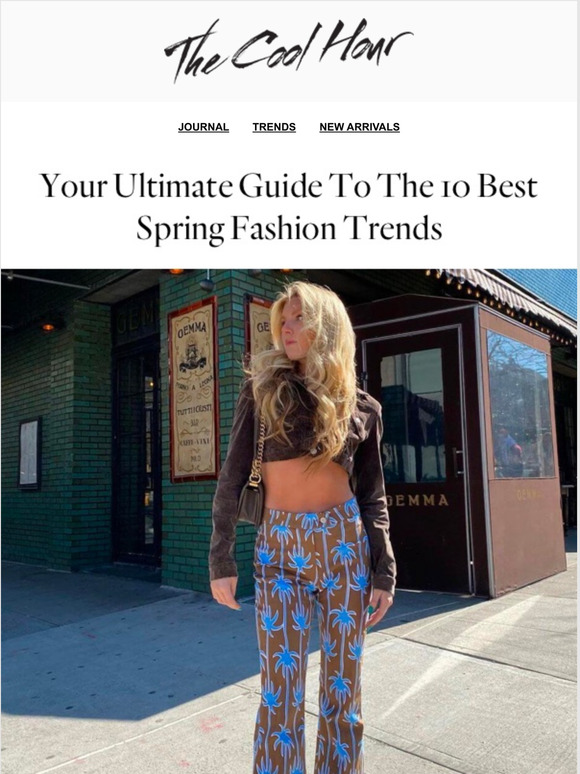 The Cool Hour: Your Ultimate Guide To The 10 Best Spring Fashion Trends ...