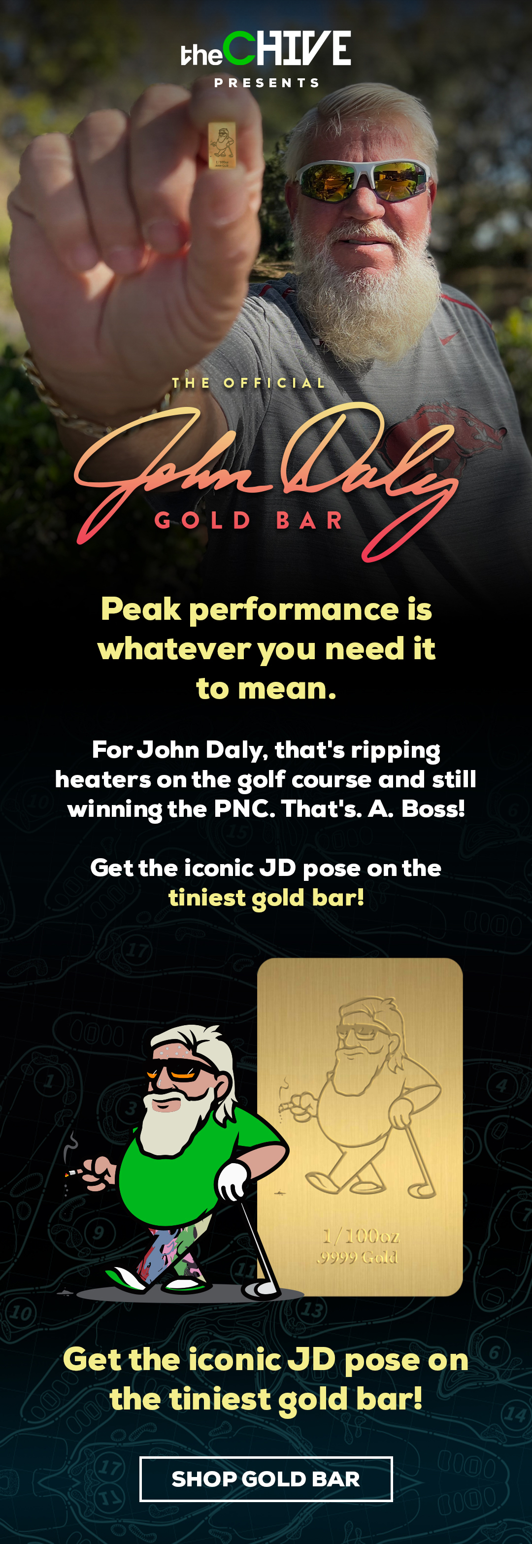 The Chivery: The John Daly Gold Bar | Milled