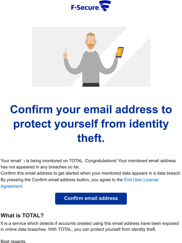 F-Secure: Please confirm your monitored email addresses. | Milled