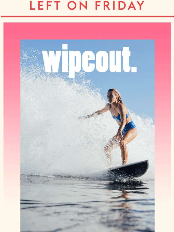 Left On Friday: Mix & Match featuring WIPEOUT | Milled