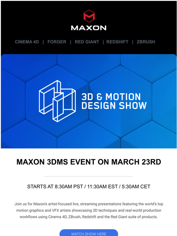 Maxon: Tune in to Maxon's first 3D and Motion Design Show Event of the ...