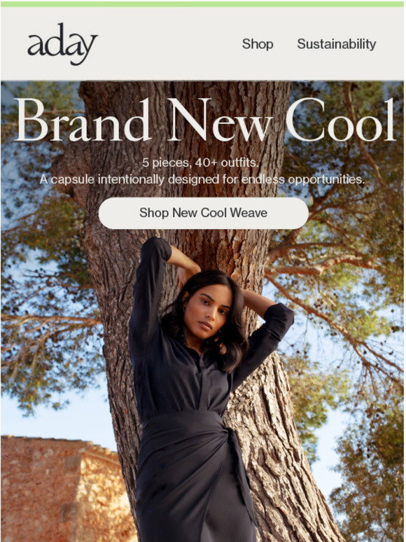 ADAY: Meet our brand new cool | Milled