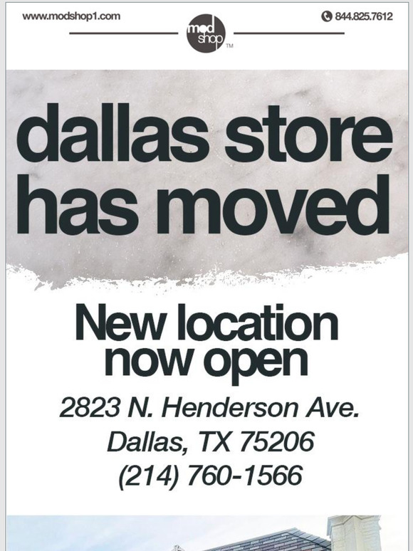 Modshop: Dallas Store Has Moved! New Location Now Open! | Milled