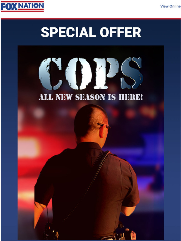 Fox News: Watch new COPS exclusively on Fox Nation | Milled