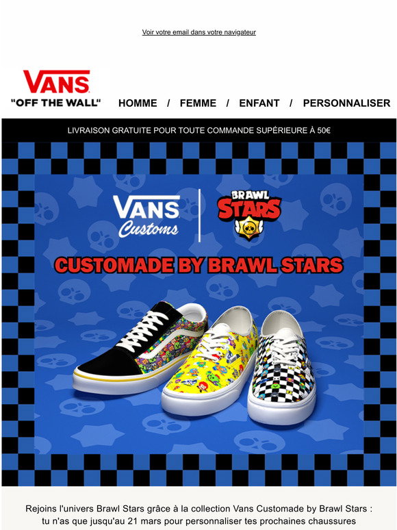 Vans: [DERNIERS JOURS] Cre ta propre paire avec les motifs Brawl Stars ...