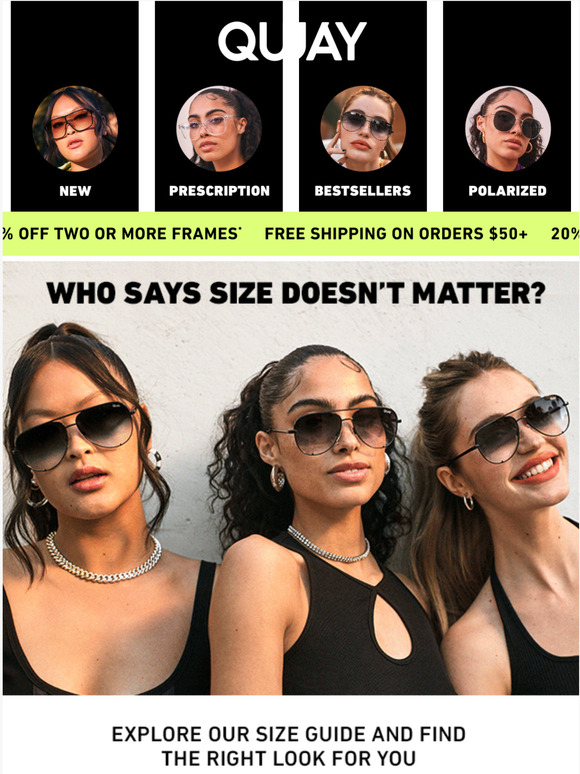 Quay: HIGH KEY SIZE GUIDE - FIND THE RIGHT LOOK FOR YOU | Milled