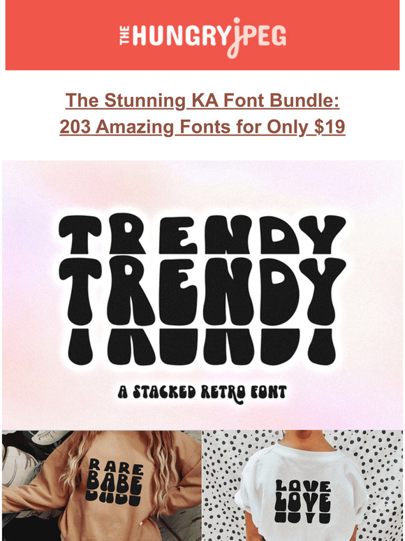 The Hungry JPEG: The Stunning KA Font Bundle: 200+ Amazing Fonts for ...