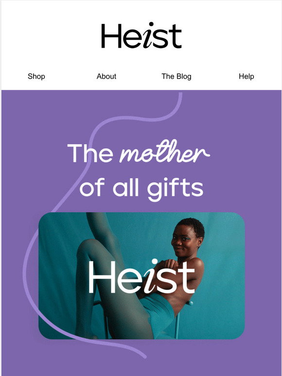 Heist Studios: Mother's Day emergency gift? We've got you | Milled