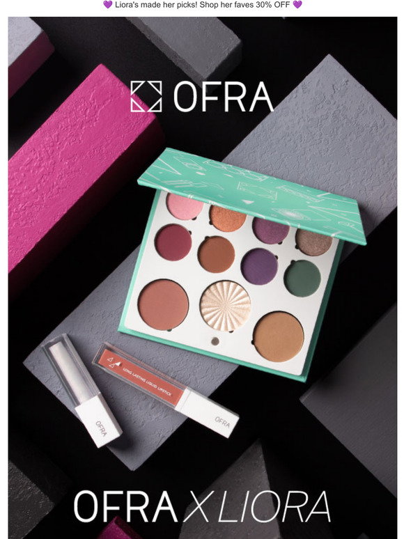OFRA Cosmetics: OFRA x Liora is LIVE | Milled