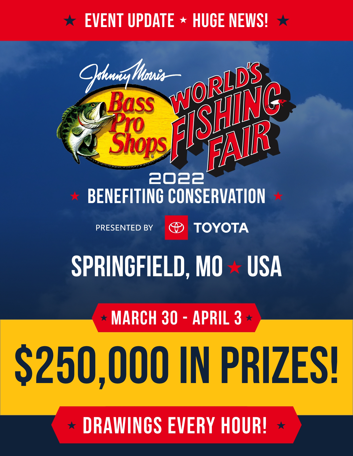 Bass Pro Shops: OVER $250,000 in Prizes at the Worlds Fishing Fair ...