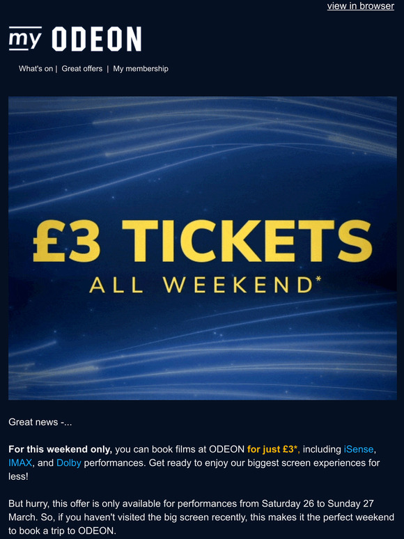 ODEON: 3 tickets all weekend at ODEON | Milled