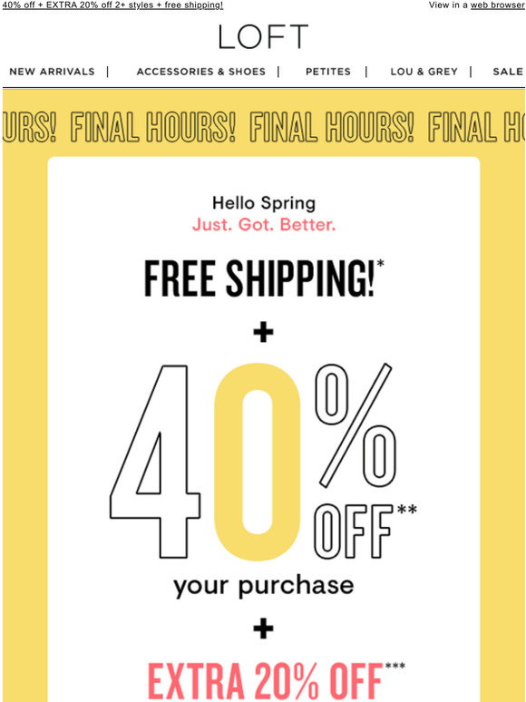 Loft Email Newsletters: Shop Sales, Discounts, and Coupon Codes