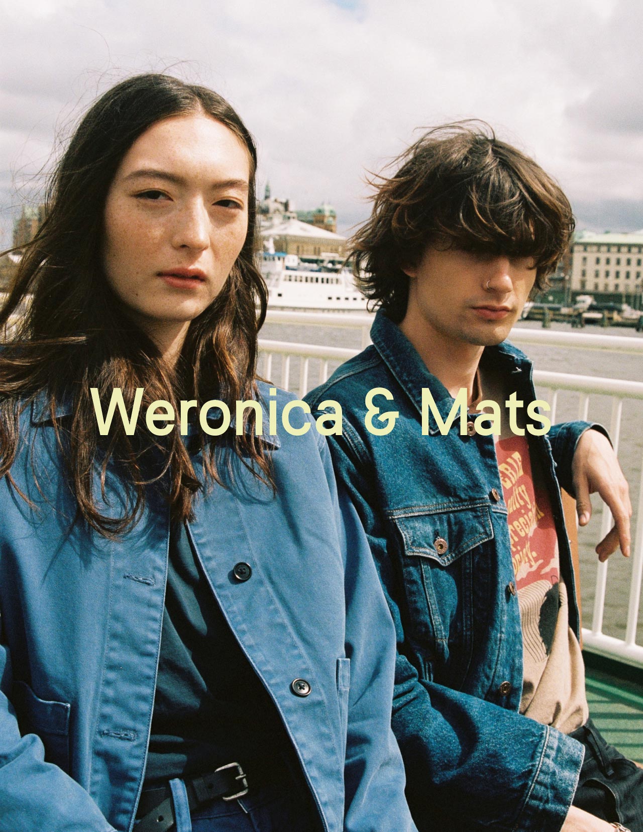Nudie Jeans: Weronica & Mats | Milled