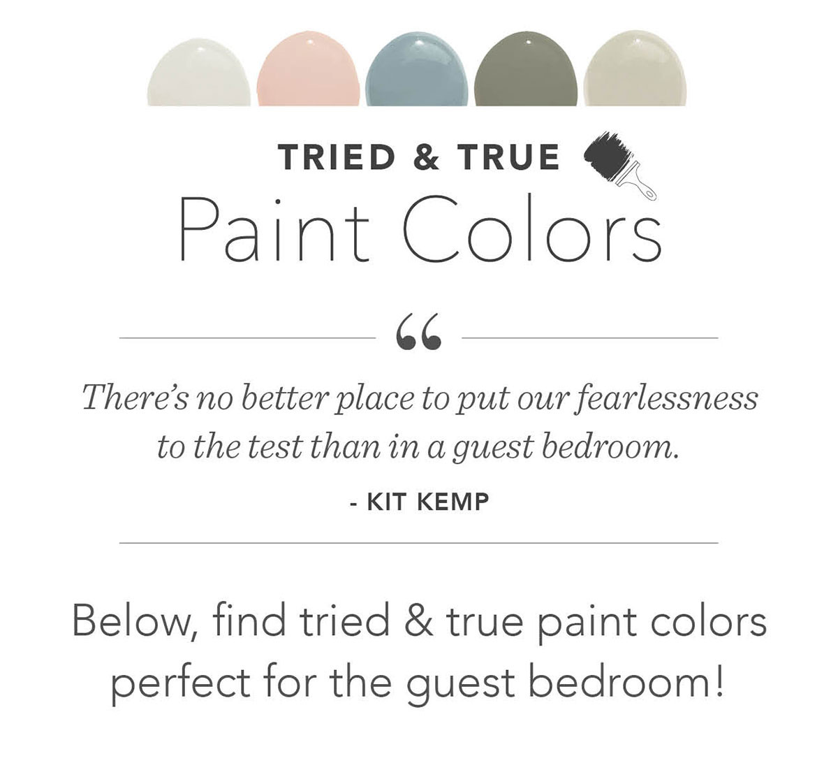 Annie Selke: Tried & True Paint Colors for Guest Rooms | Milled