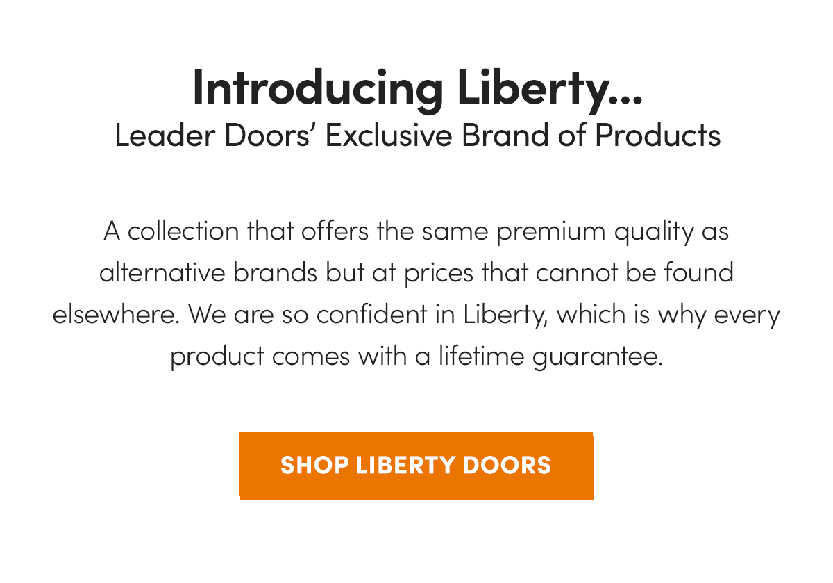 Leader: Introducing Liberty Doors... | Milled
