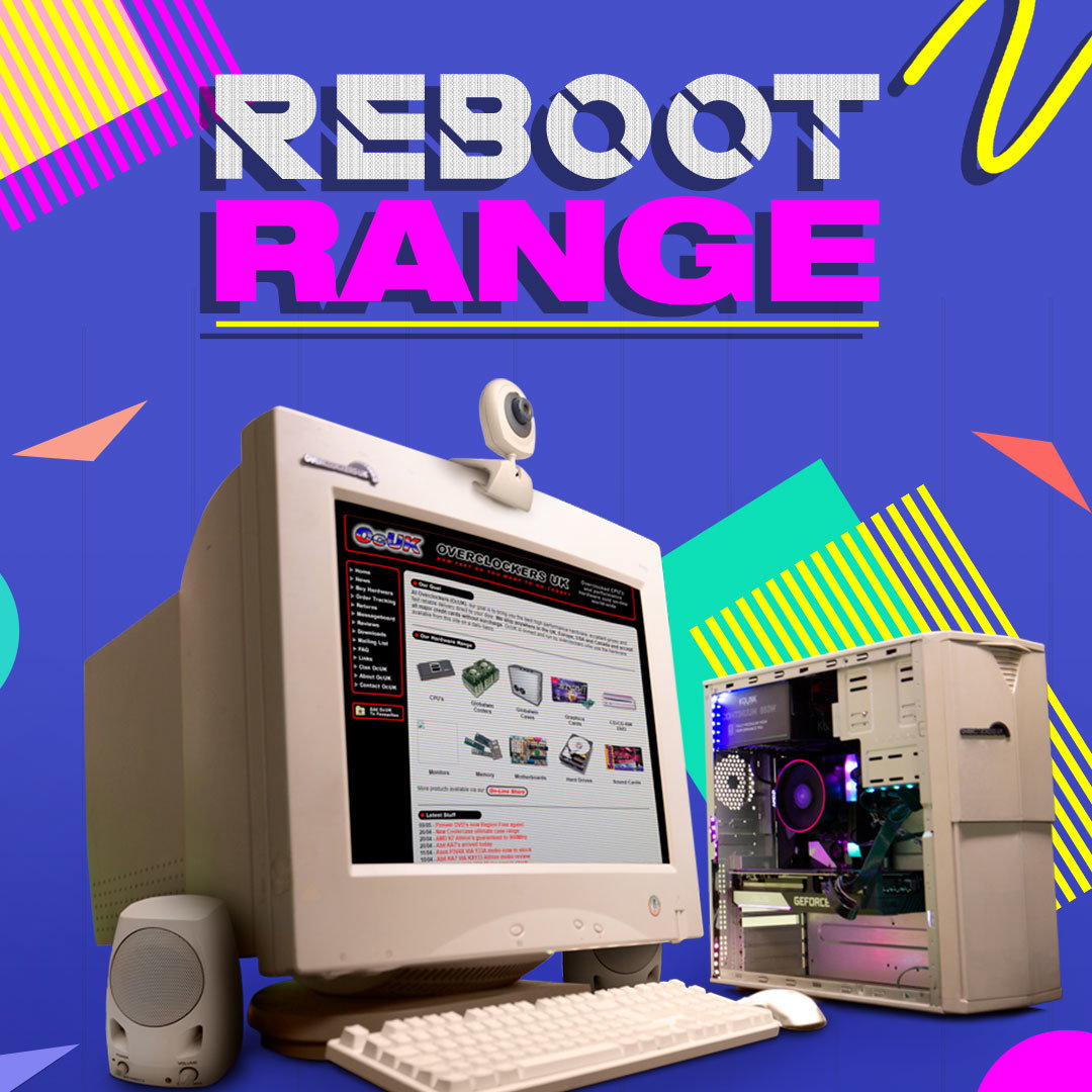 Overclockers: Return to the 90s with our reBoot range | Milled