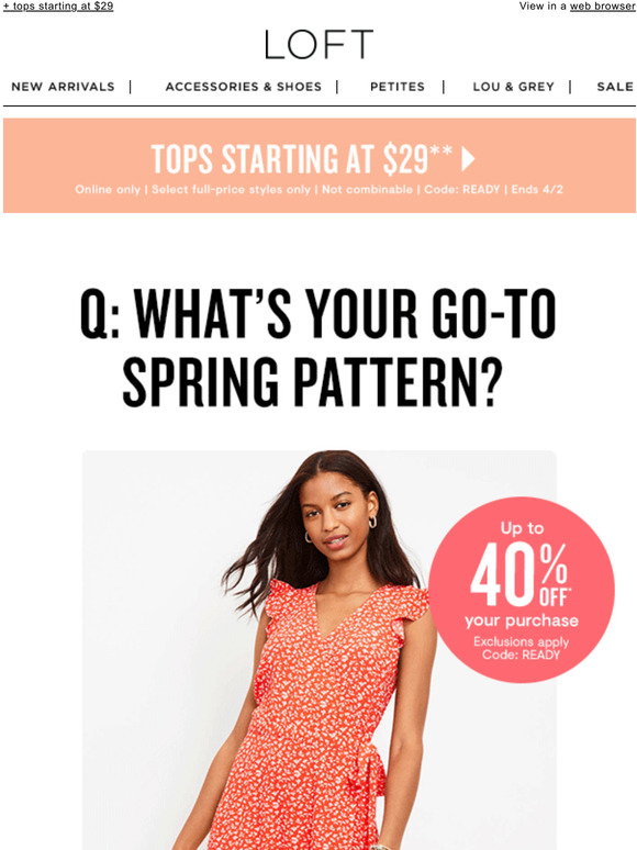 Loft Email Newsletters: Shop Sales, Discounts, and Coupon Codes