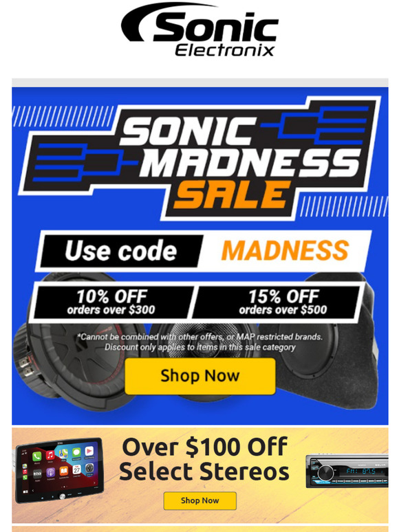 Sonic Electronix: Our Sonic Madness Sale Is Ending Soon! | Milled