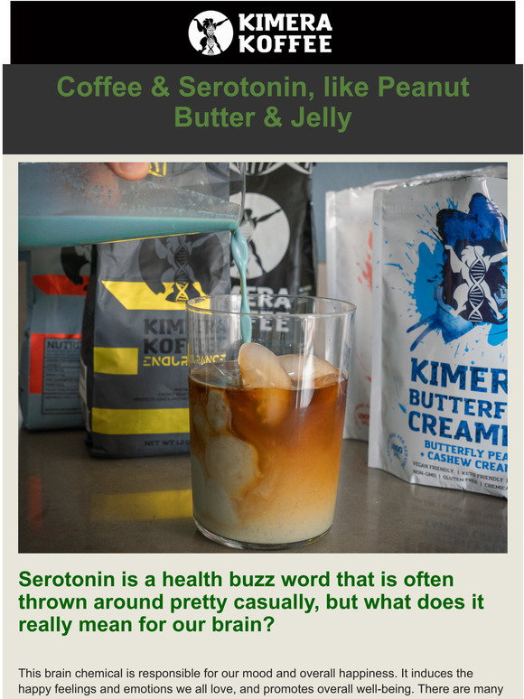 Kimera Koffee: Coffee & Serotonin | Milled