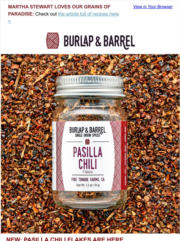 Burlap & Barrel: NEW: Pasilla Chili Flakes PLUS a Fresh Harvest of Iru ...