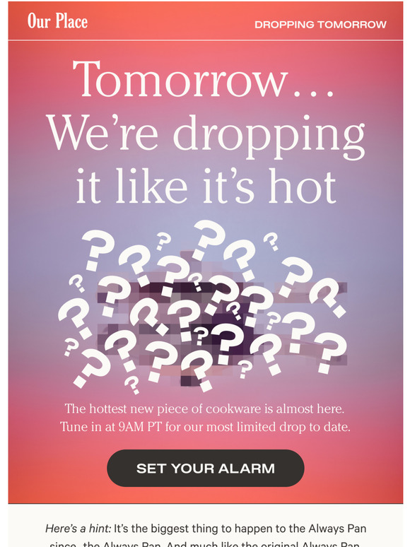 Our Place: Our hottest drop ever | Milled