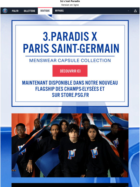 Paris Saint-Germain: Collection capsule PSG x 3.Paradis disponible ...